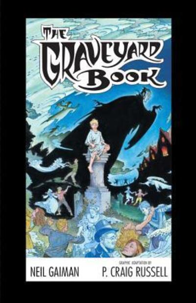 The Graveyard Book Graphic Novel by Neil Gaiman (9780062394491/Hardback ...