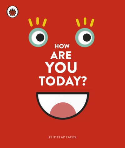How Are You Today? by (9780241312070/Board book) | LoveReading4Kids