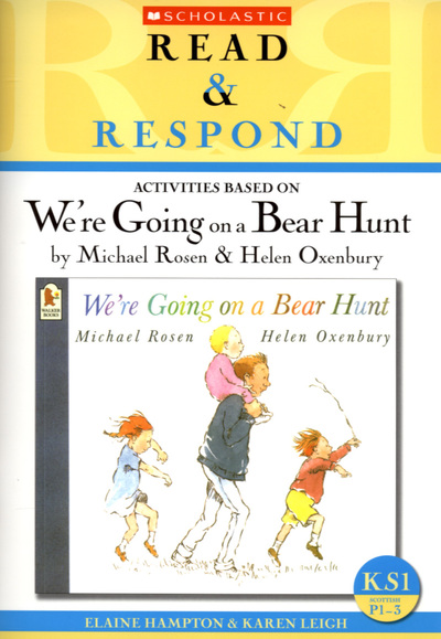 Activities Based on We're Going on a Bear Hunt by Michael Rosen & Helen ...