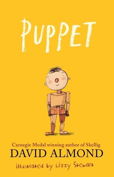 Puppet by David Almond (9781406391619/Hardback) | LoveReading4Kids