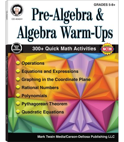 Pre-Algebra and Algebra Warm-Ups, Grades 5 - 12 by Cindy Barden, Wendi ...