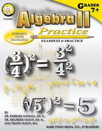 Algebra II Practice Book, Grades 7 - 12 by Barbara R Sandall, Melfried ...