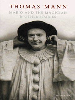 Mario and the Magician : & other stories