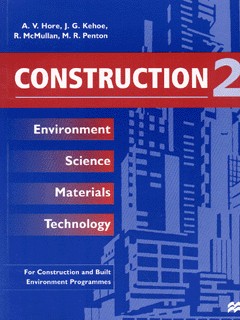 Construction 2 : Environment Science Materials Technology