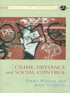 Access to Sociology: Crime, Deviance & Social Control