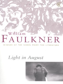 Light in August by Faulkner, William (9780099283157) | Browns Books