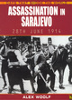 Days That Shook the World: Assassination In Sarajevo by Woolf, Alex ...