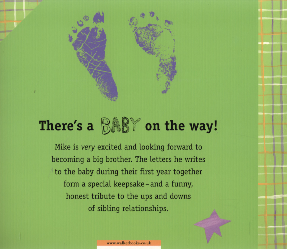 Dear baby : letters from your big brother by Sullivan, Sarah ...