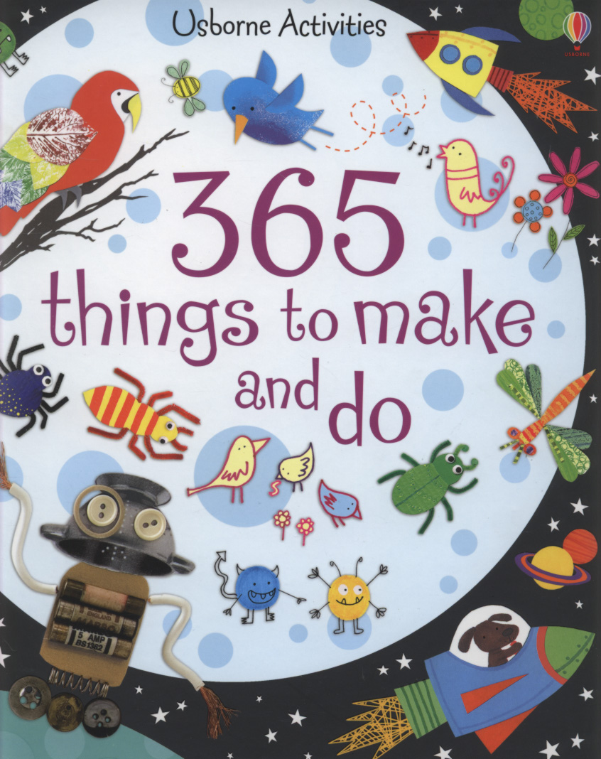 365 things to make and do