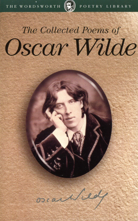 Collected Poems of Oscar Wilde by Wilde, Oscar (9781853264535) | Browns ...