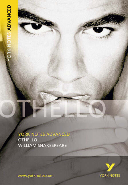 Othello, William Shakespeare : notes by Shakespeare, William ... Othello, William Shakespeare : notes by Shakespeare, William ...