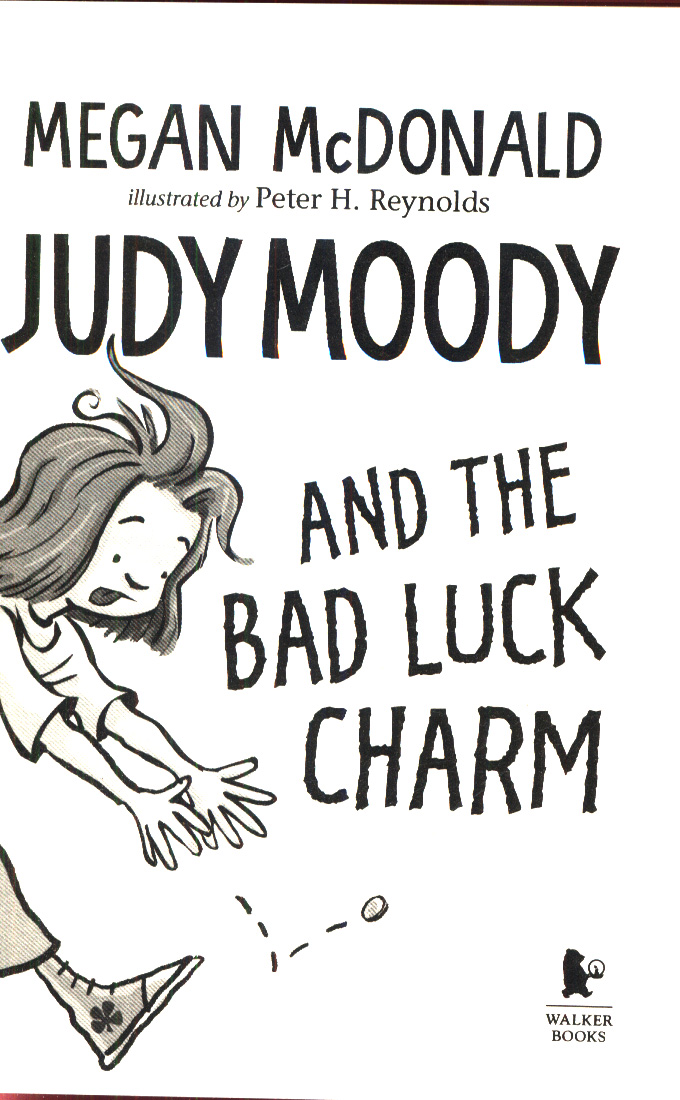 Judy Moody and the Bad Luck Charm by McDonald, Megan (9781406382655 ...