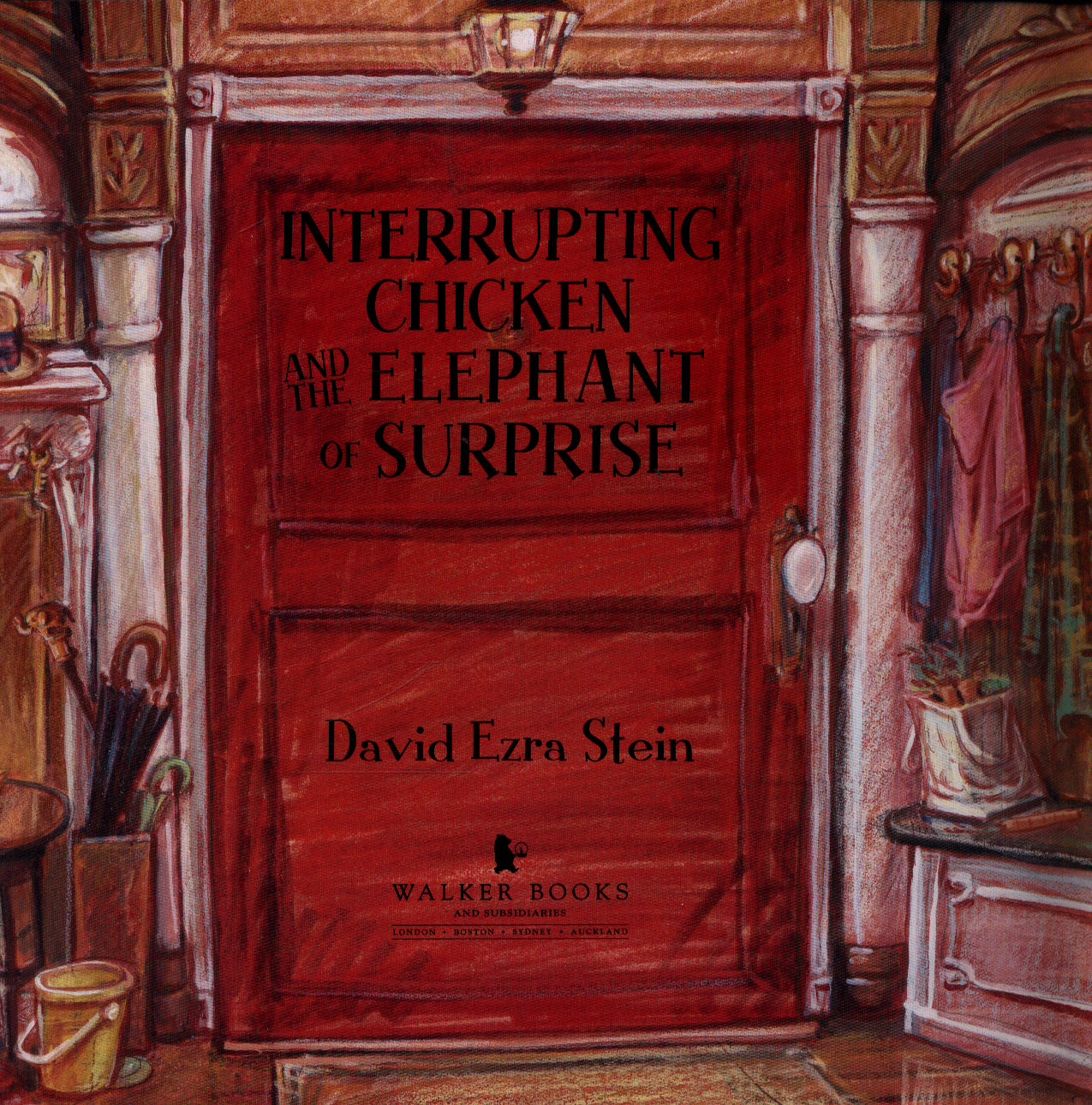 Interrupting Chicken and the Elephant of Surprise by Stein, David Ezra ...