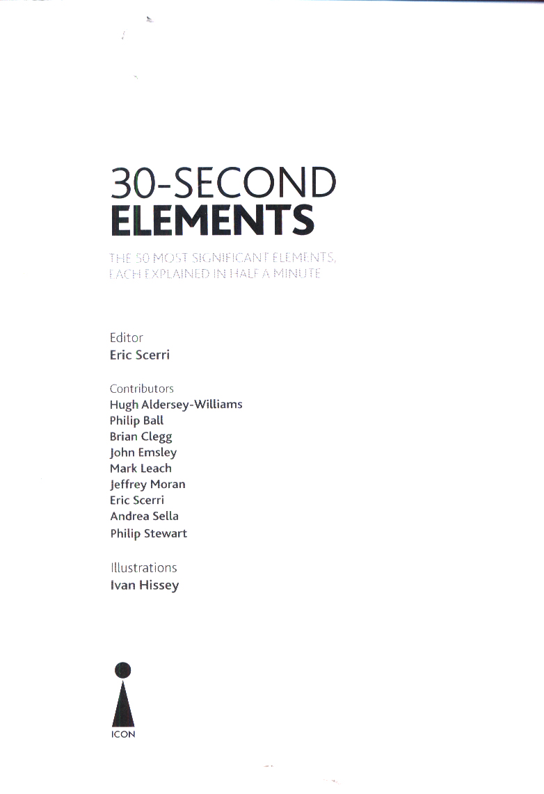 30-Second Elements : The 50 most significant elements, each explained in half a minute