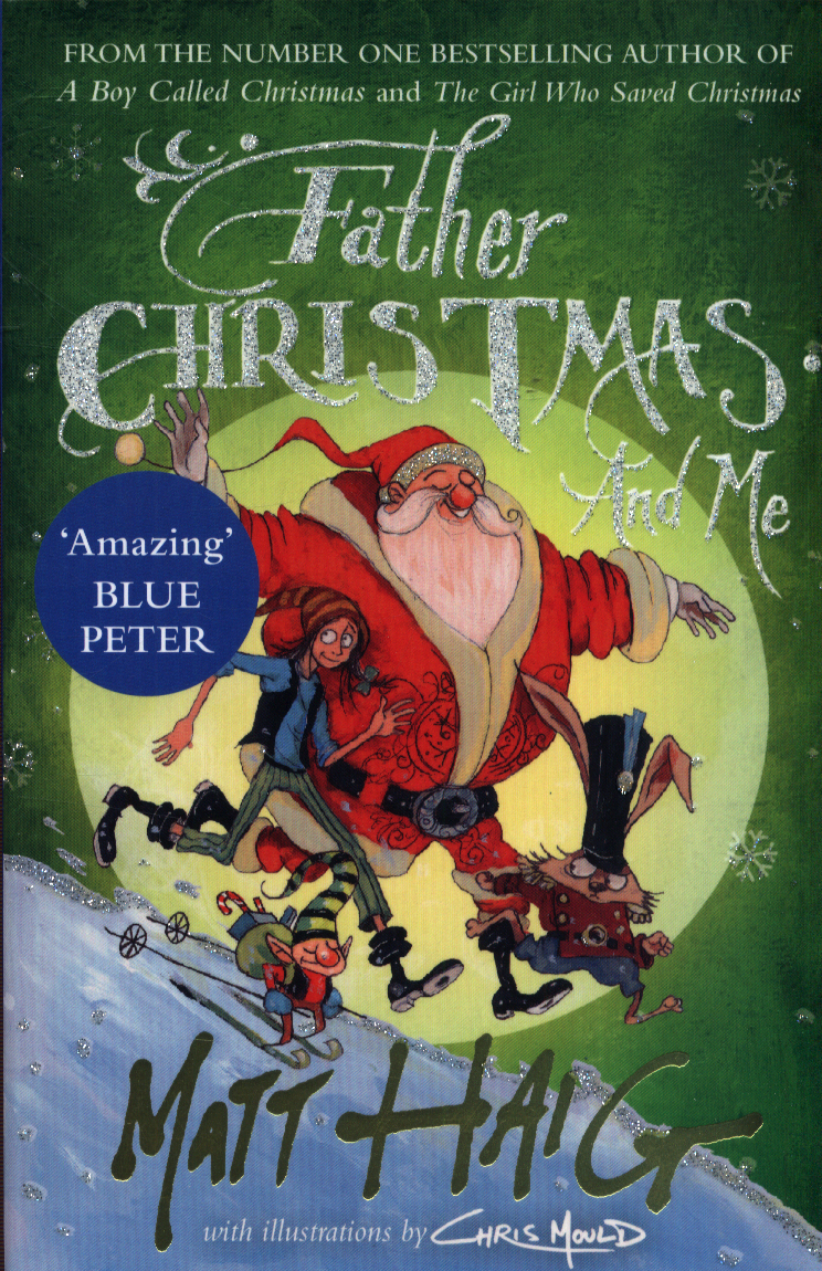 Father Christmas and Me by Haig, Matt (9781786890726) | Browns Books