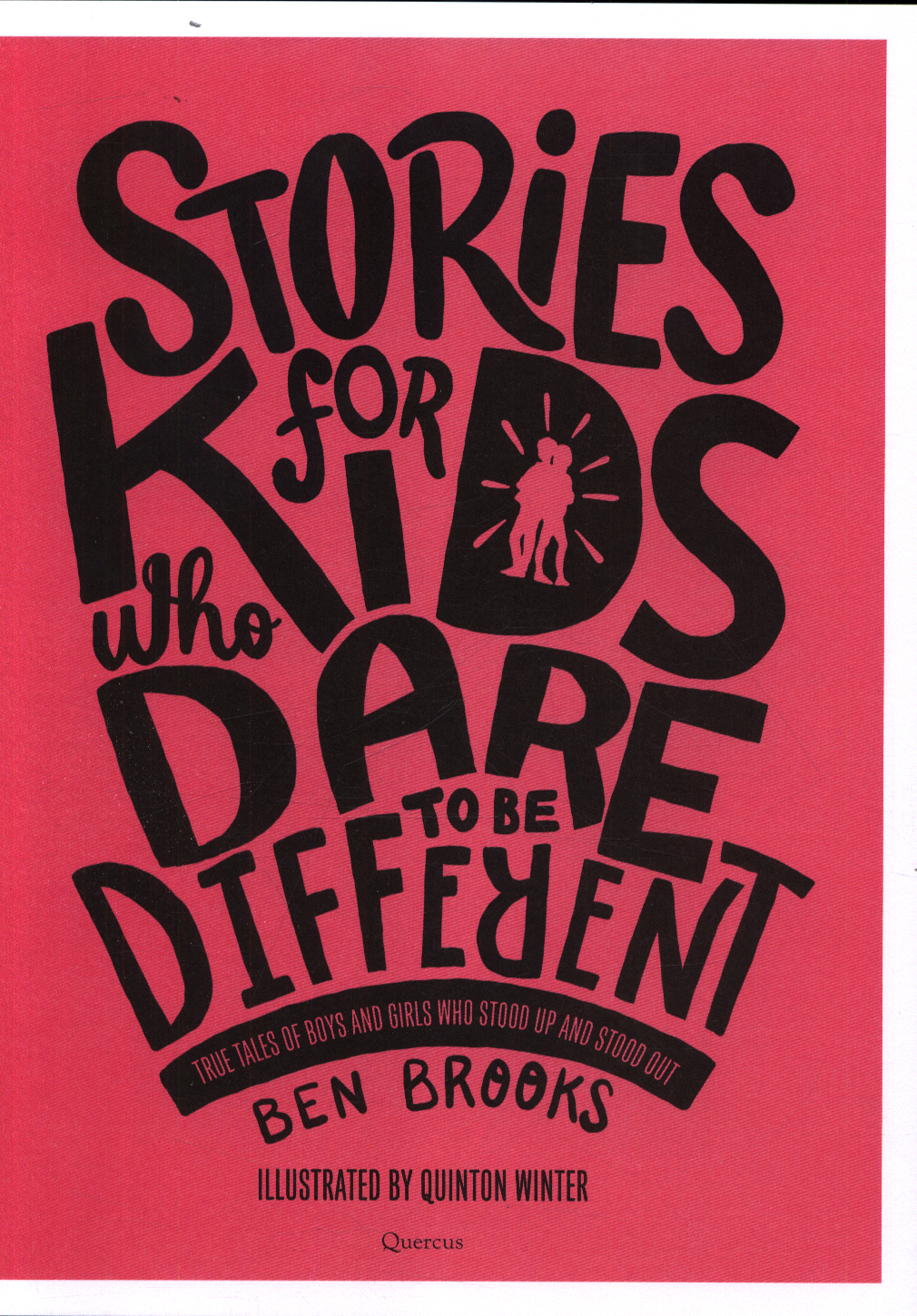 Stories for Kids Who Dare to be Different