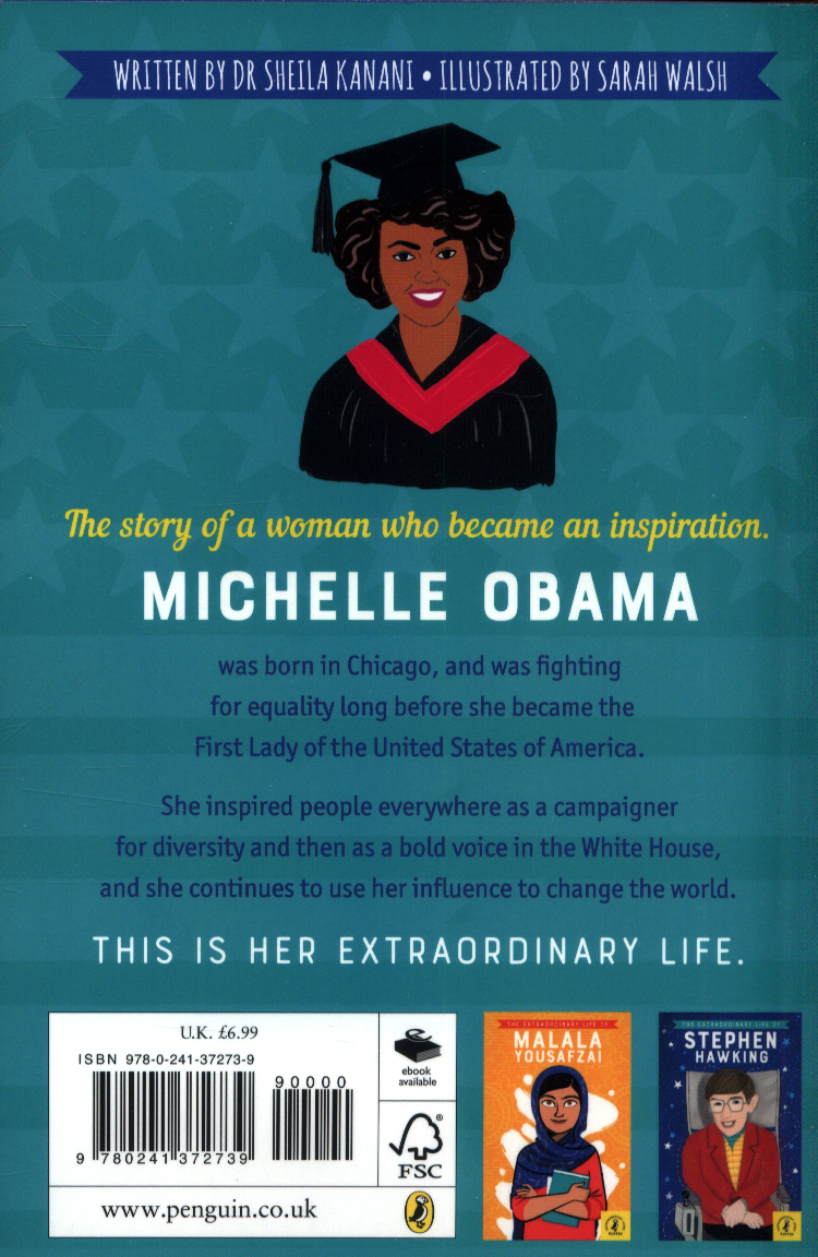 The Extraordinary Life of Michelle Obama by Kanani, Dr Sheila ...