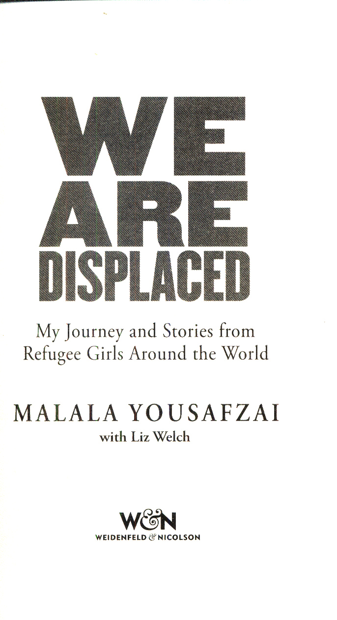 We Are Displaced : My Journey and Stories from Refugee Girls Around the ...