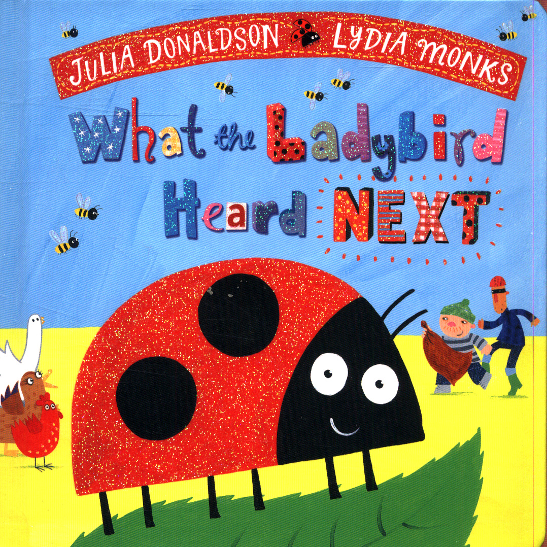 What the ladybird heard next