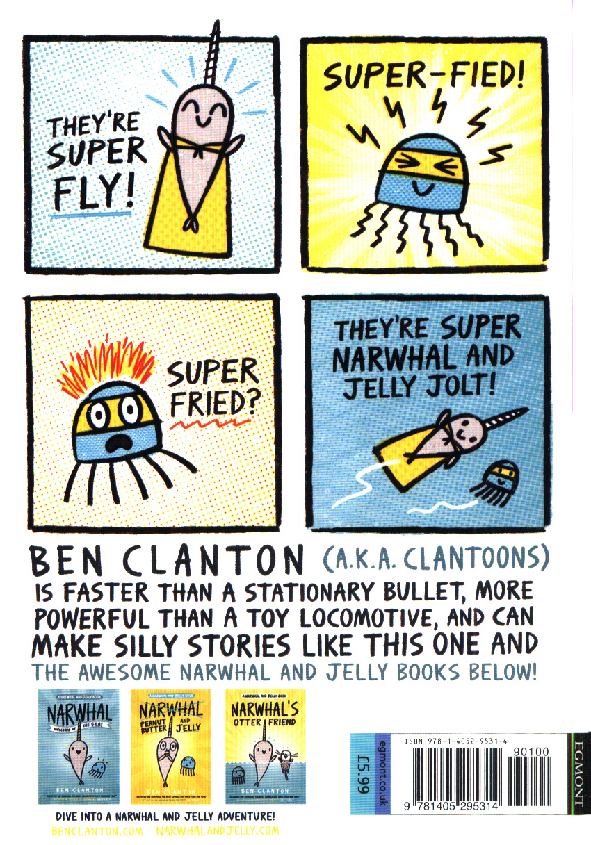 Super Narwhal and Jelly Jolt by Clanton, Ben (9781405295314) | Browns Books