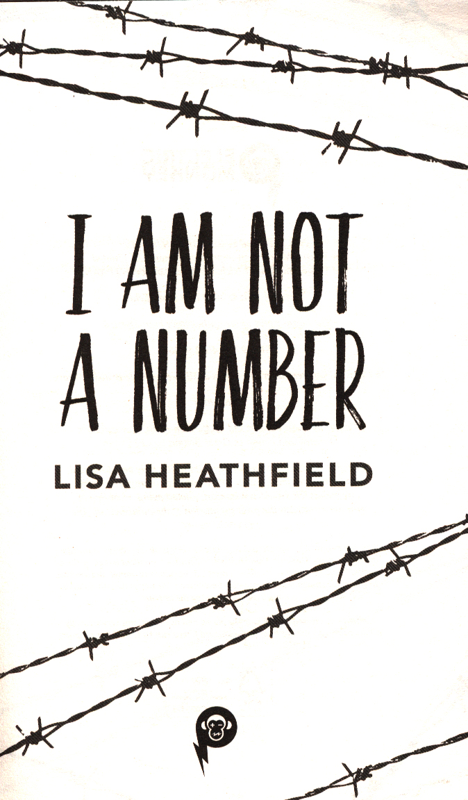 I am not a number by Heathfield, Lisa (9781405293860) | BrownsBfS