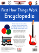 First how things work encyclopedia (Revised edition)