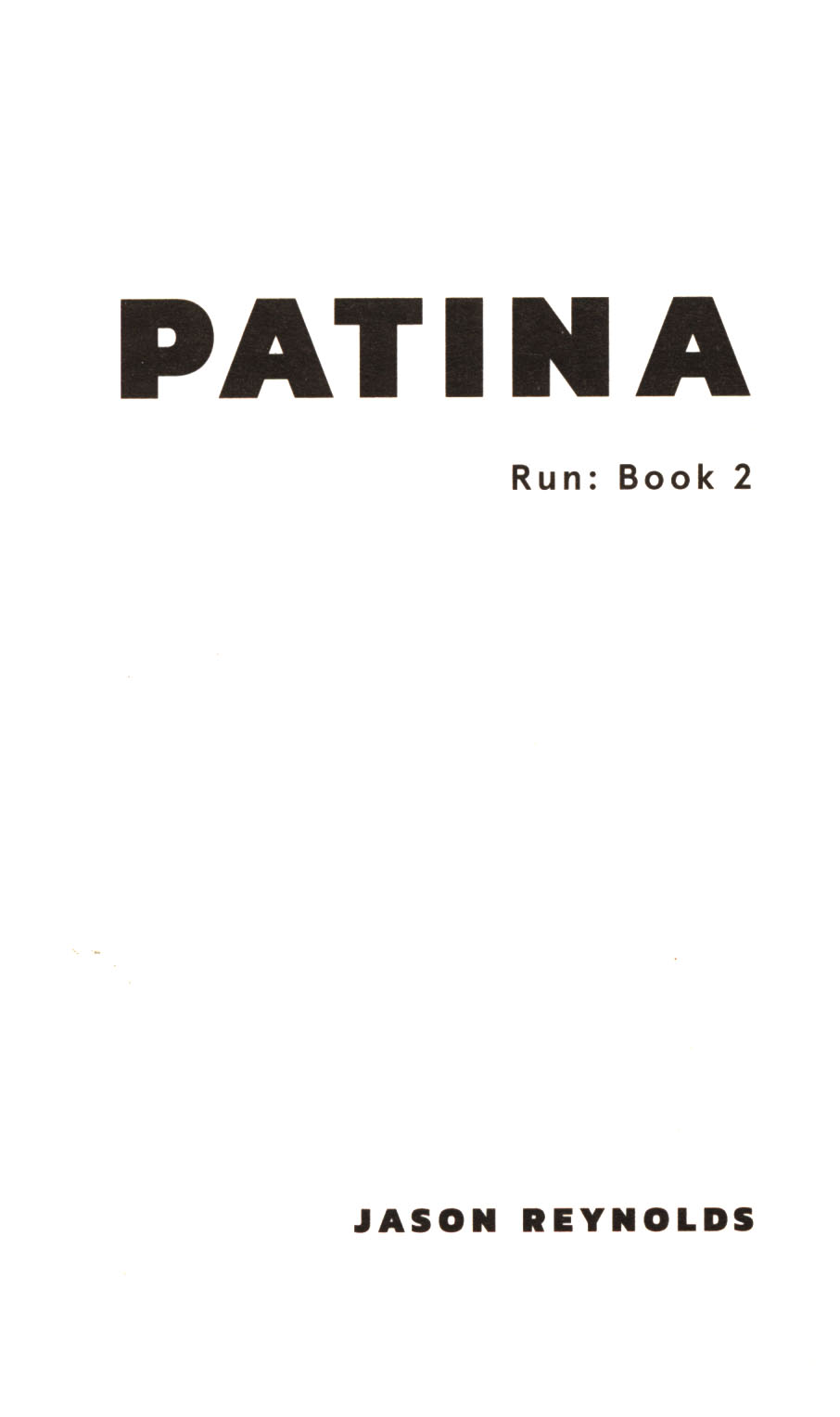 Patina by Reynolds, Jason (9781999642556) | Browns Books