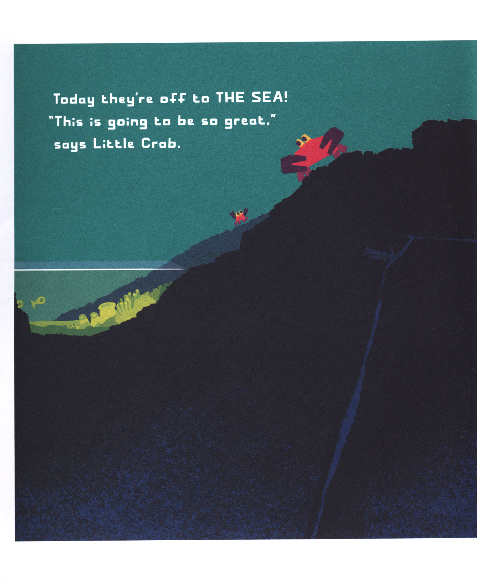 Don't worry, Little Crab