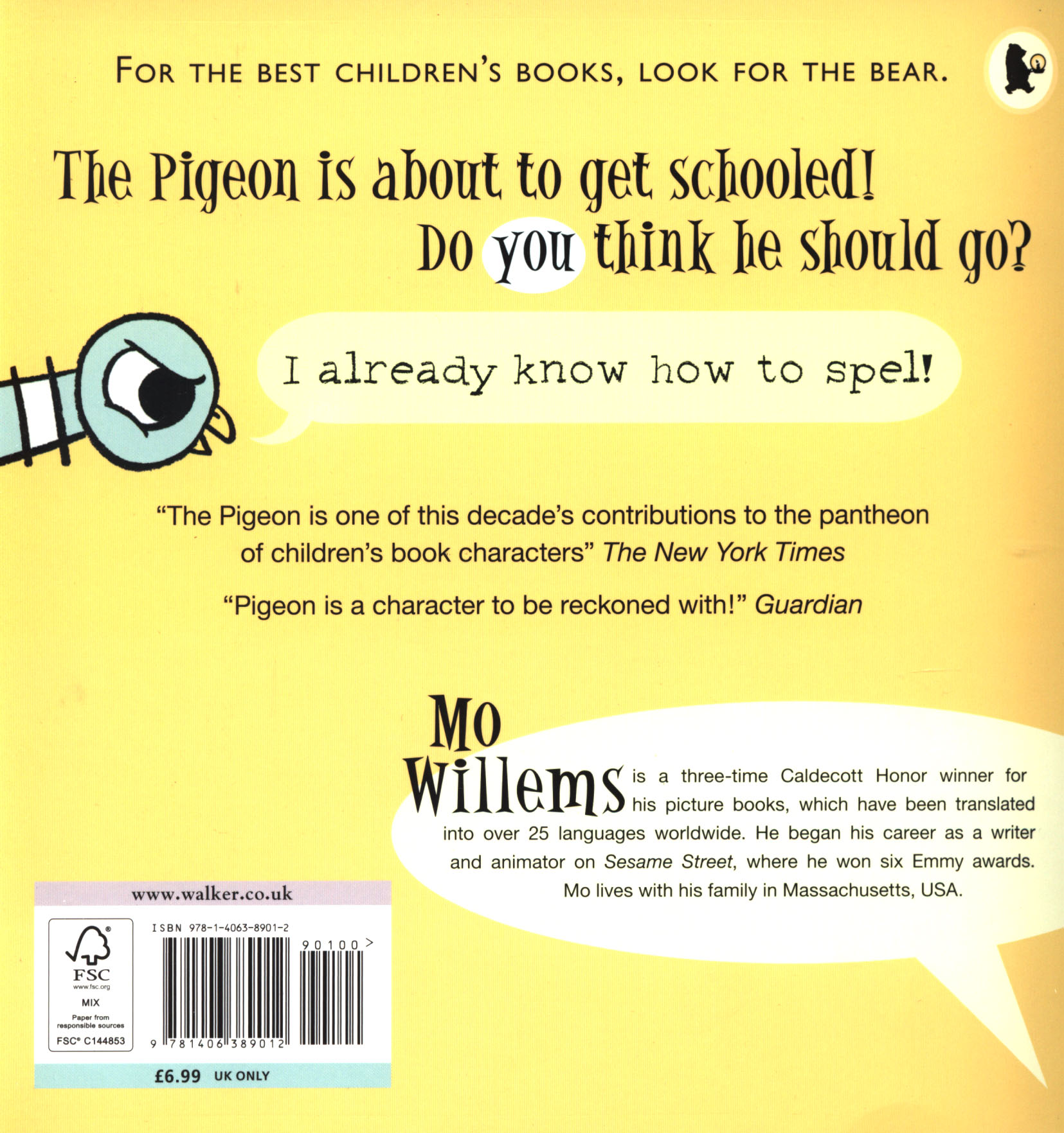 The Pigeon HAS to Go to School! by Willems, Mo (9781406389012) | Browns ...