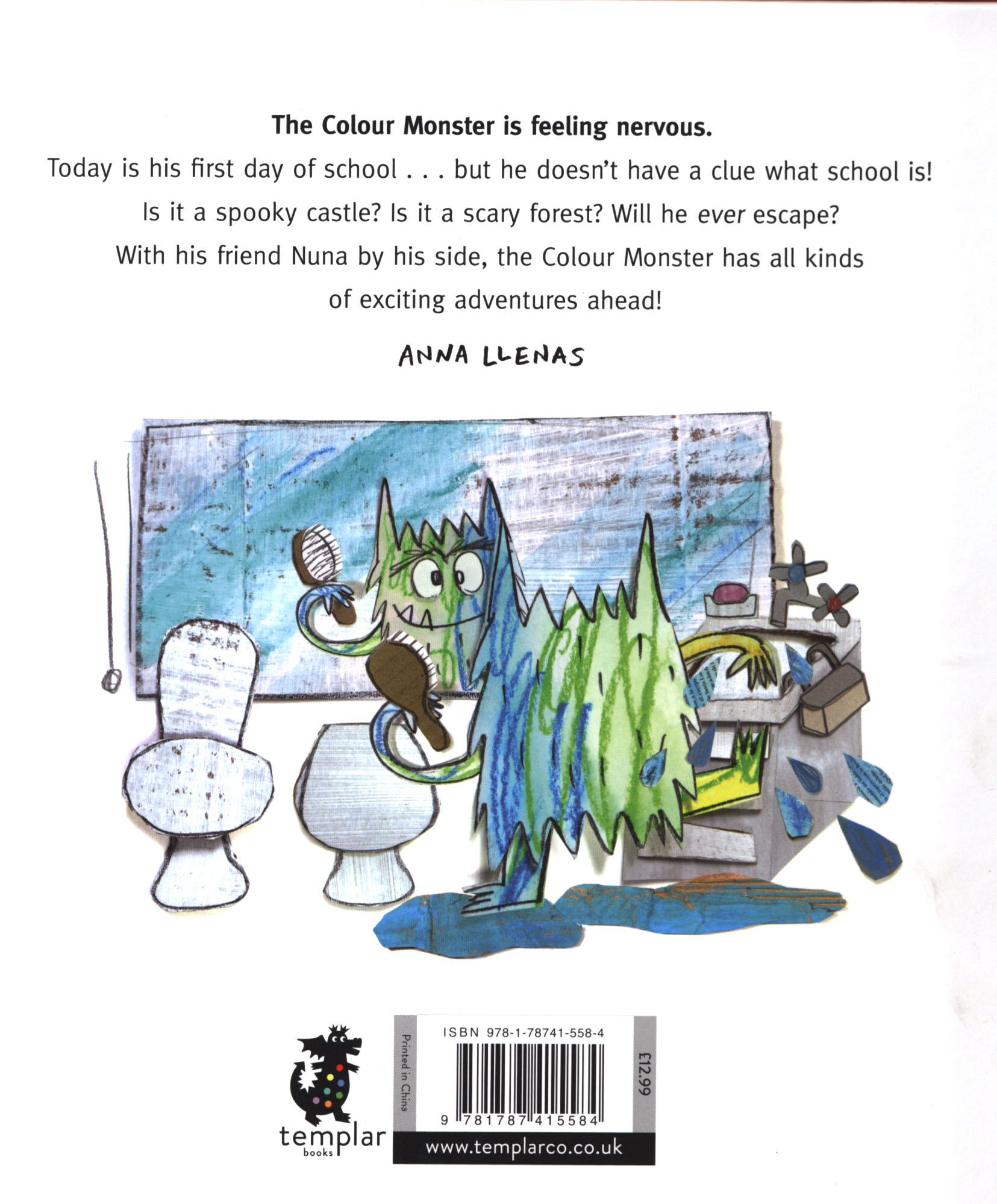 The Colour Monster Goes to School : Perfect book to tackle school nerves