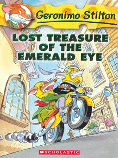 Lost Treasure of the Emerald Eye (Geronimo Stilton #1) by Stilton ...