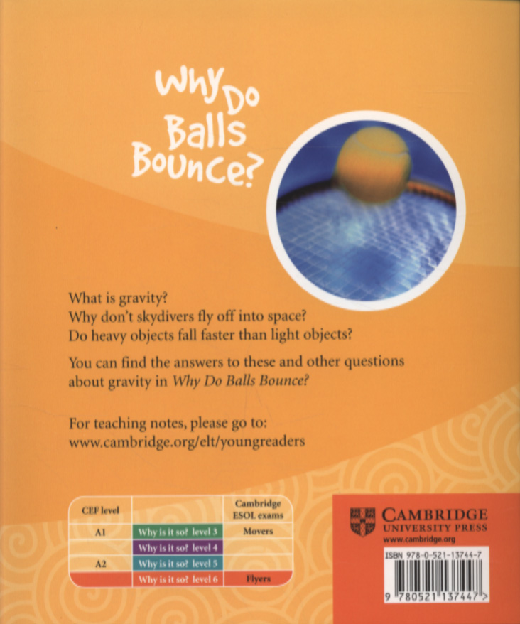 Why Do Balls Bounce? Level 6 Factbook by Moore, Rob (9780521137447 ...