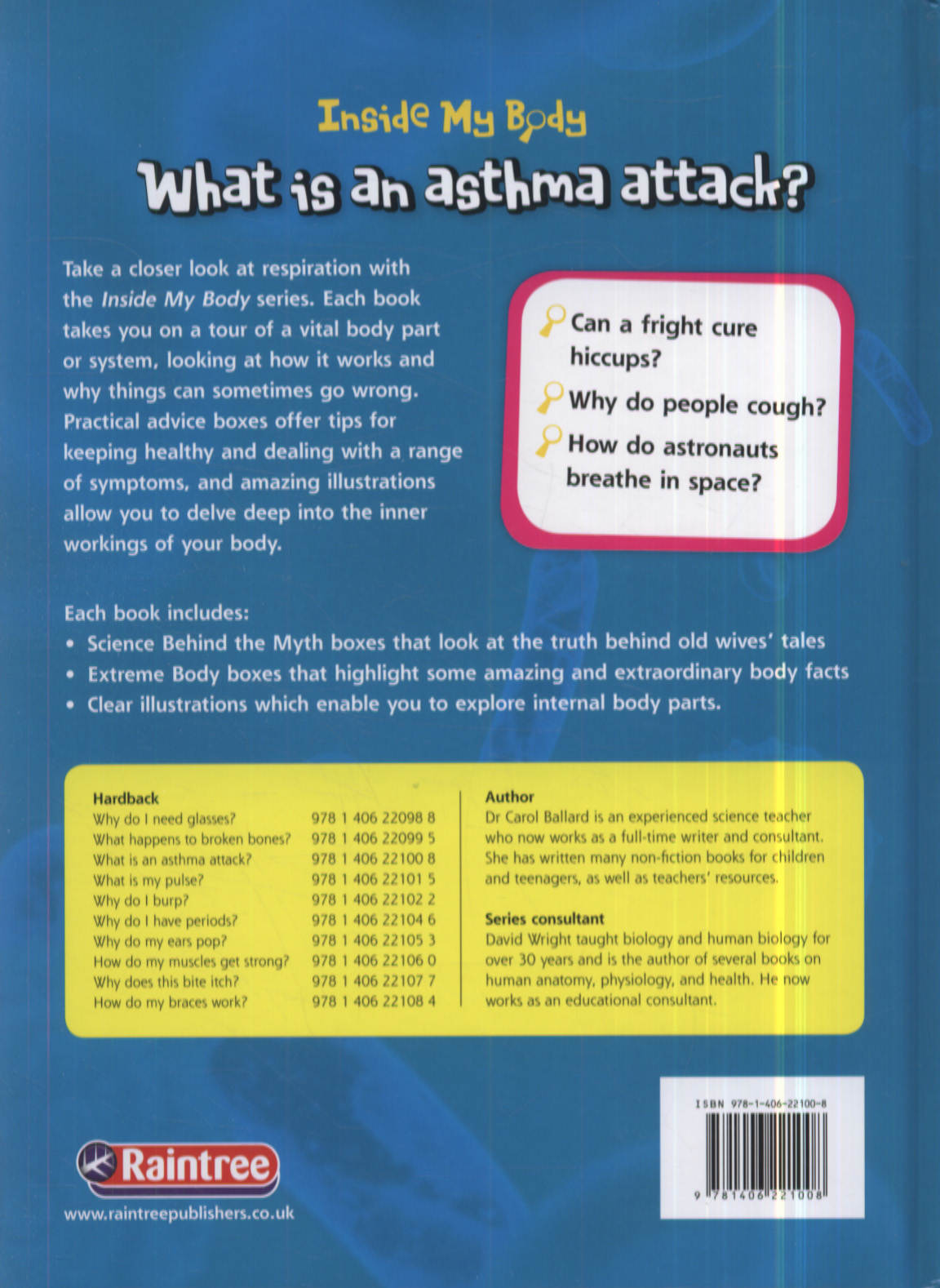 What is an Asthma Attack? by Ballard, Carol (9781406221008) | Browns Books