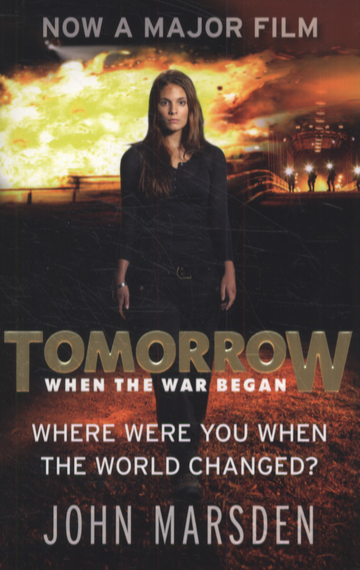 The Tomorrow Series: Tomorrow When the War Began by MARSDEN, JOHN ...
