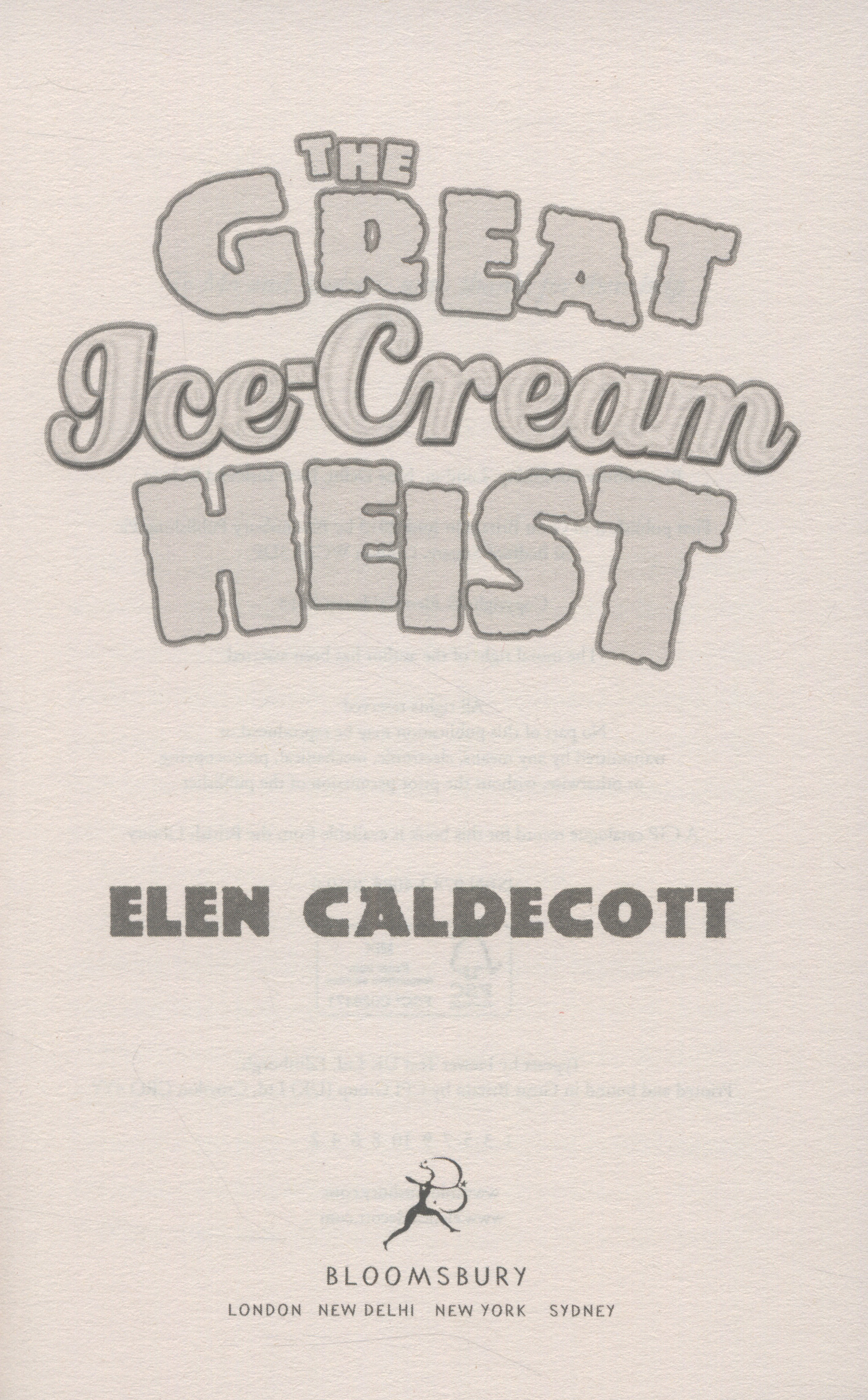 The great ice-cream heist