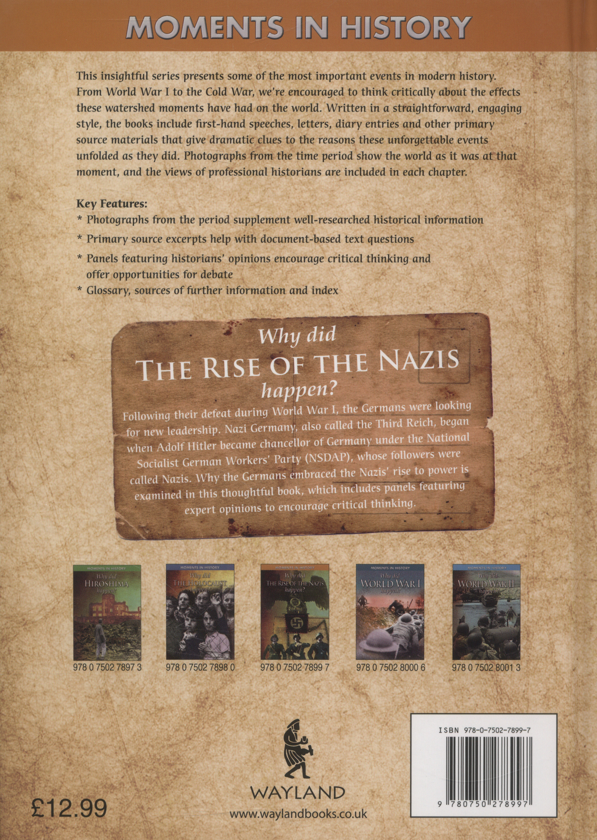 Moments in History: Why did the Rise of the Nazis happen? by Freeman ...