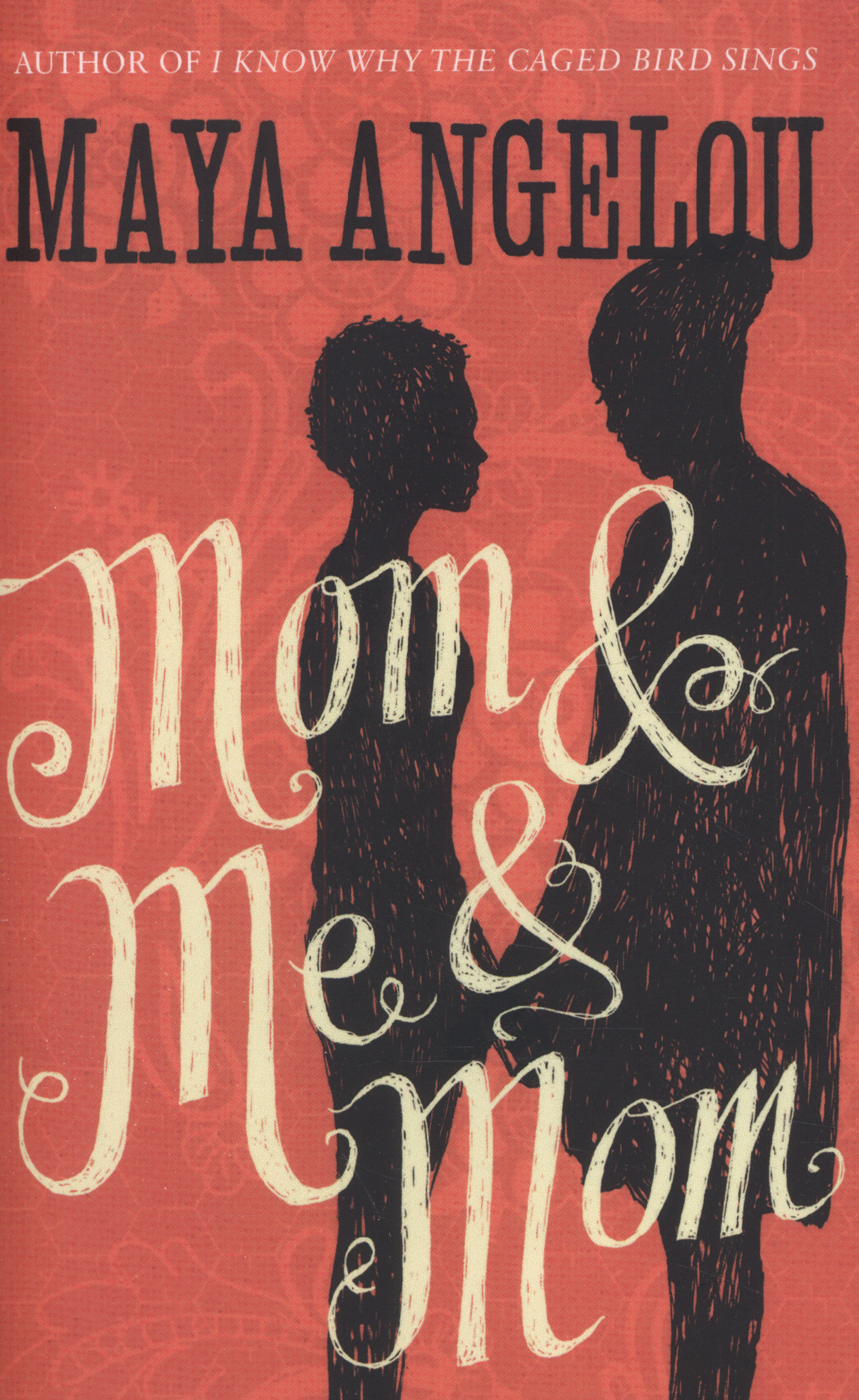 Mom and Me and Mom by Angelou, Dr Maya (9781844089154) | Browns Books