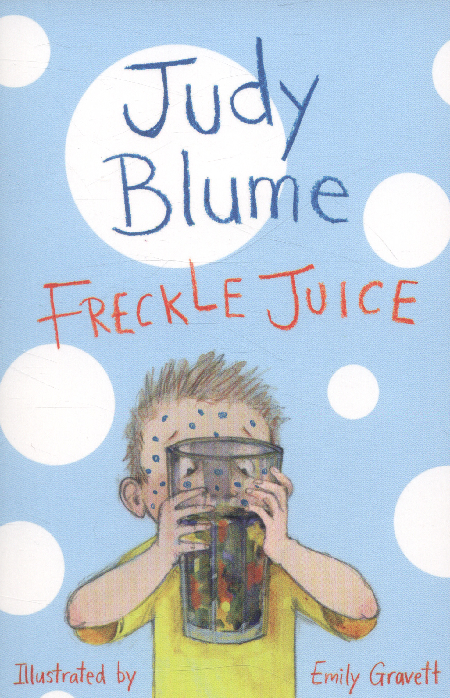 Freckle Juice by Blume, Judy (9781447262909) | Browns Books
