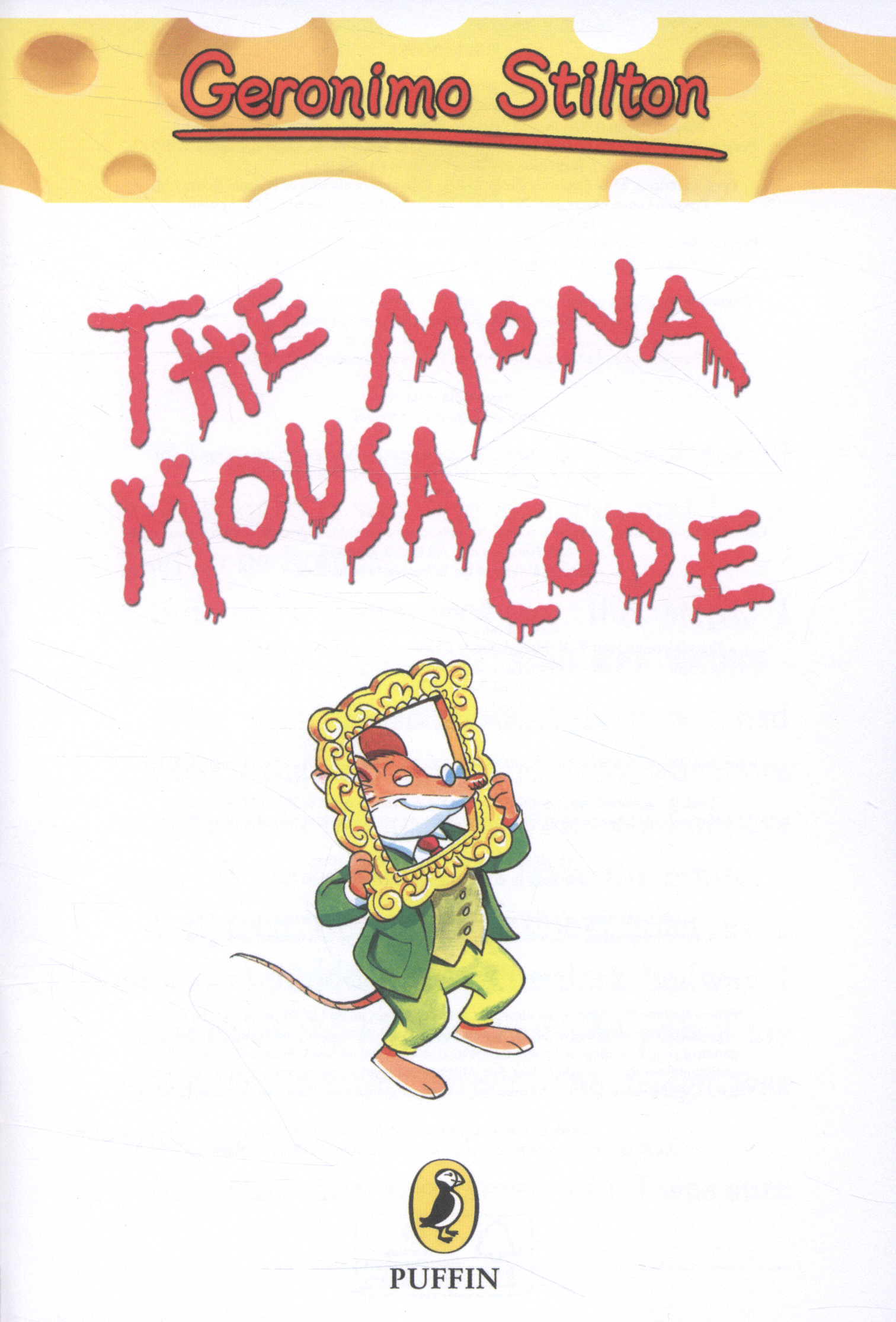 The Mona Mousa code by Stilton, Geronimo (9780141354002) | BrownsBfS