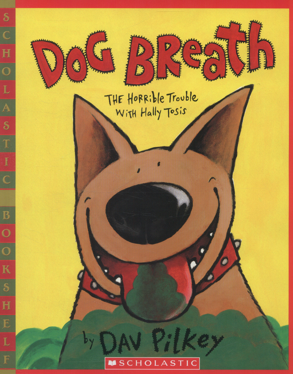Dog Breath by Pilkey, Dav (9780439598392) | Browns Books
