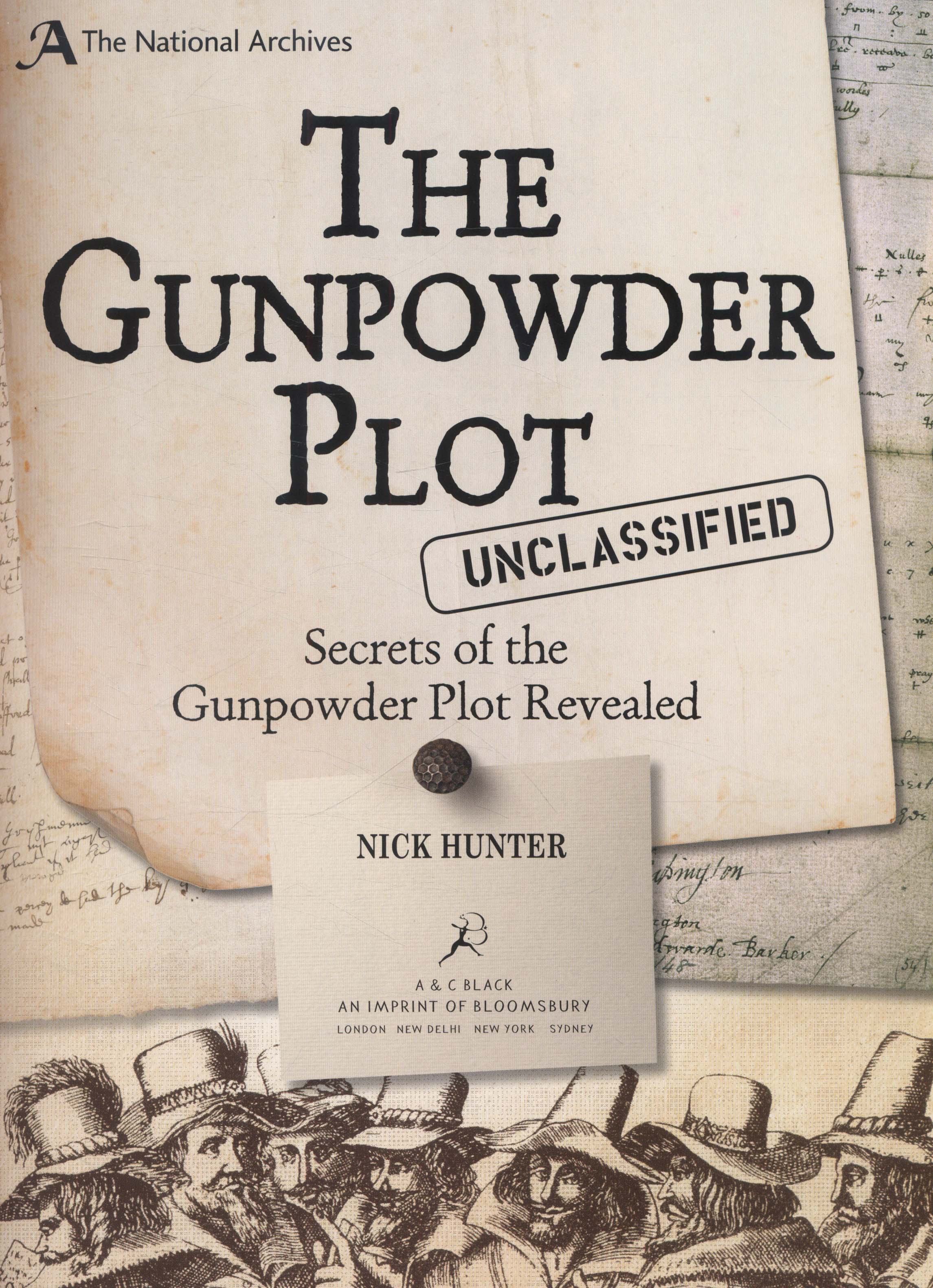 The National Archives: The Gunpowder Plot Unclassified