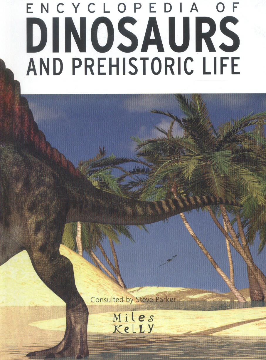 Encyclopedia of dinosaurs and prehistoric life