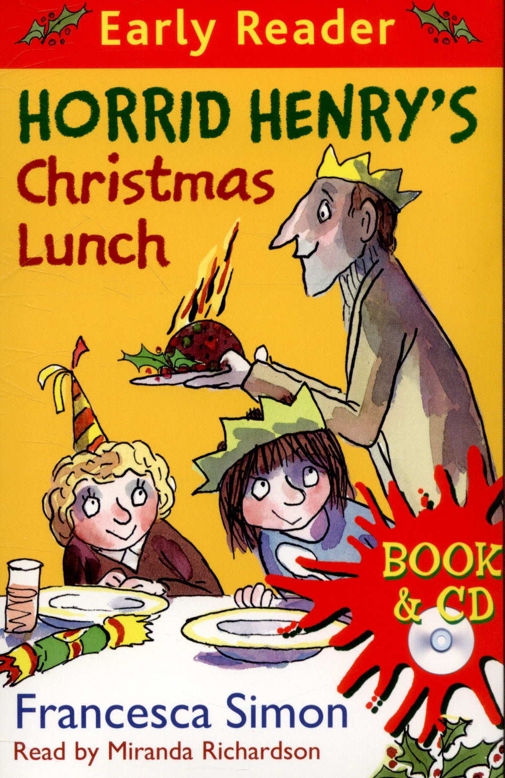 Horrid Henry Early Reader: Horrid Henry's Christmas Lunch by Simon ...
