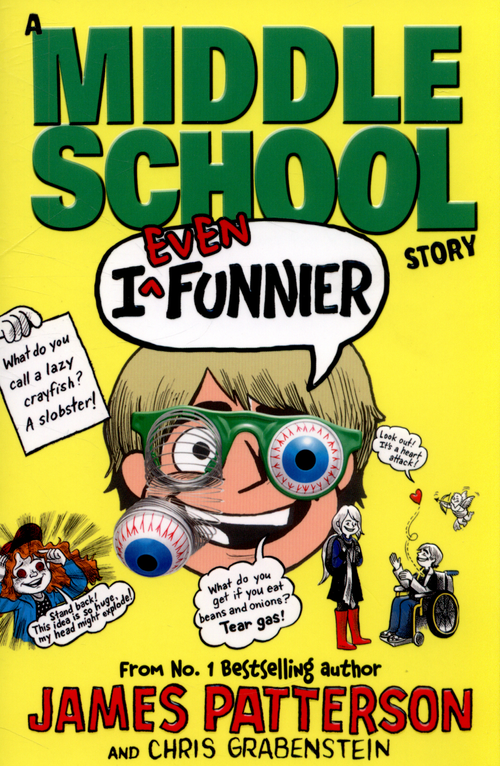 I Even Funnier: A Middle School Story by Patterson, James ...