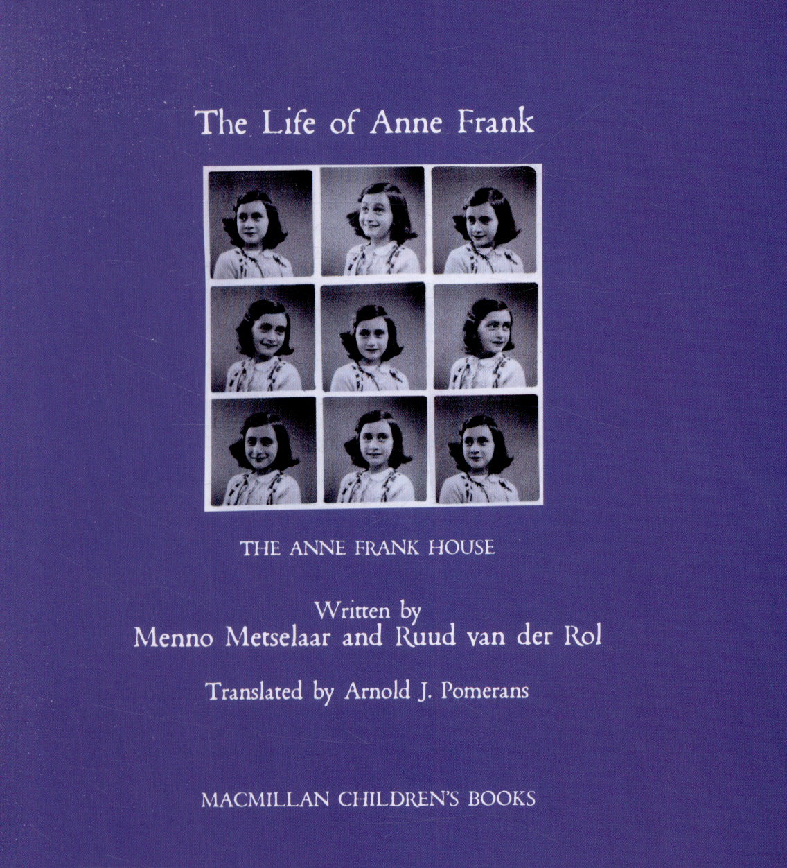 The life of Anne Frank by Anne Frank House (9781447285038) | BrownsBfS
