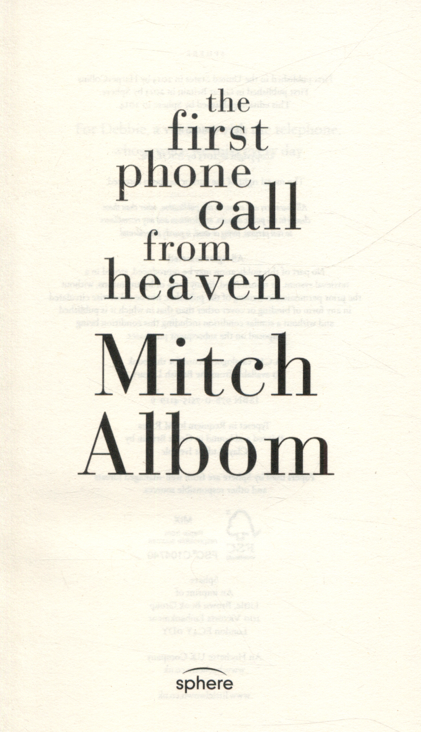 The First Phone Call From Heaven by Albom, Mitch (9780751541199 ...