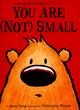 You Are Not Small by Kang, Anna (9781444918311) | Browns Books