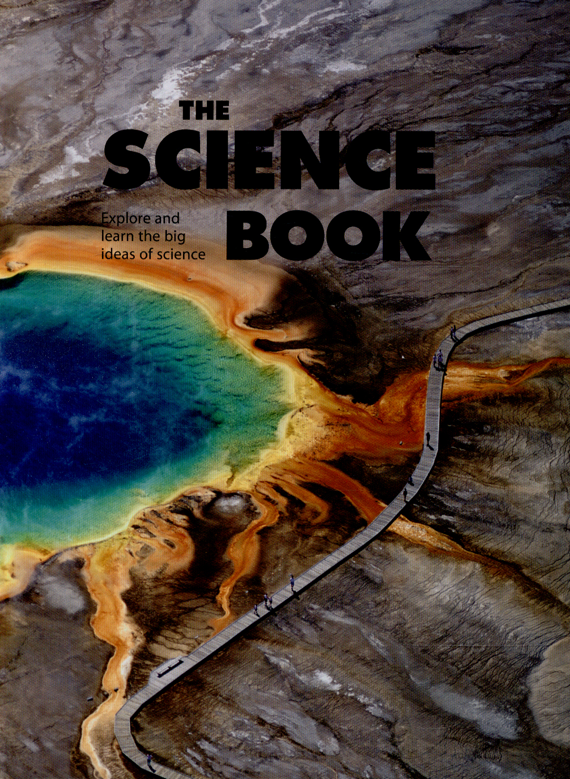 The science book : explore and learn the big ideas of science (Updated ...