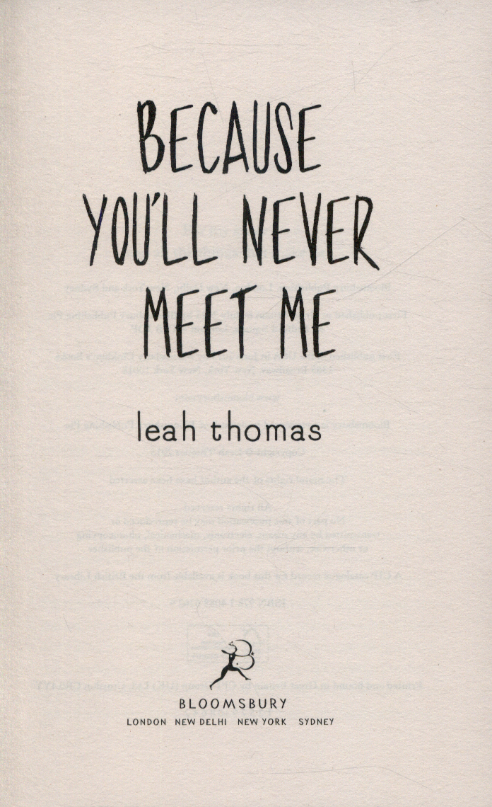 Because You'll Never Meet Me by Thomas, Leah (9781408862629) | Browns Books
