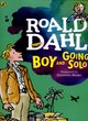 Boy : and, Going solo by Dahl, Roald (9780141365541) | BrownsBfS
